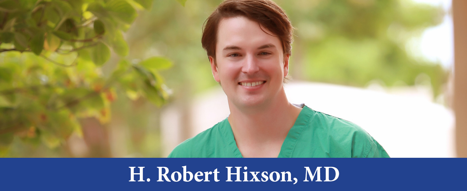 Physician Highlight: H. Robert Hixson, MD – Vista Radiology