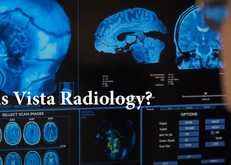 Why Choose Vista? - Vista Radiology